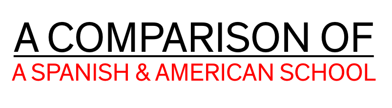 Schools in America vs. Schools in Spain - Spanish Education System