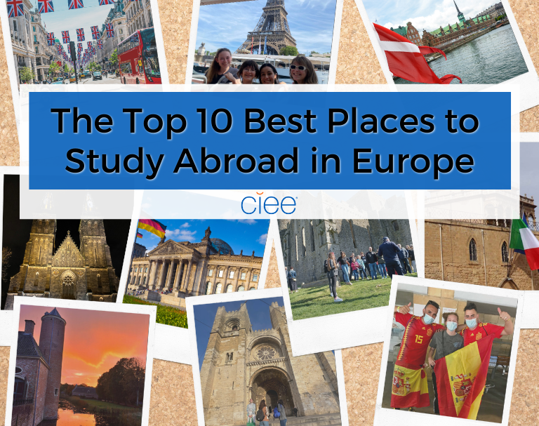 10 of the Best Places to Study Abroad in Europe | CIEE