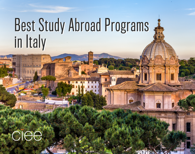 6 Best Study Abroad Programs in Italy | CIEE