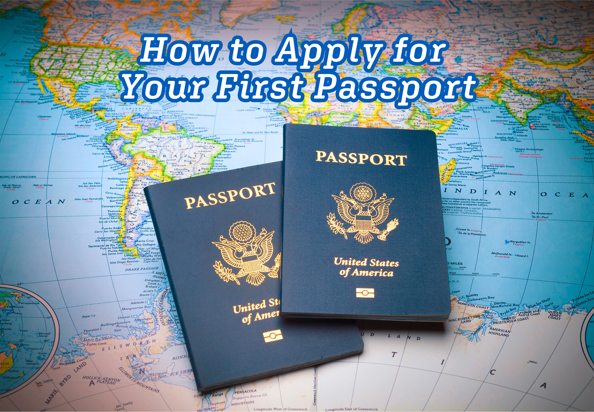 How to Apply for Your First Passport - CIEE
