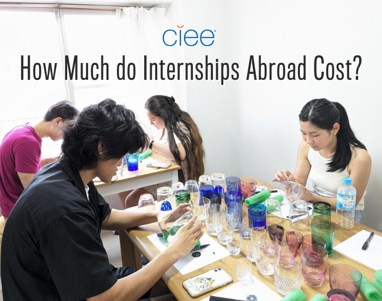 How Much do Internships Abroad Cost? | CIEE