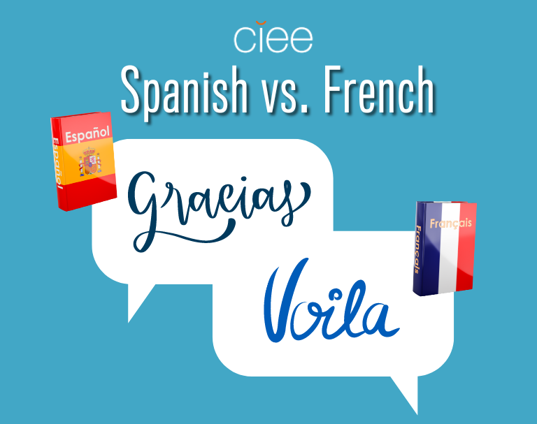Spanish vs. French: Which is Better? | CIEE