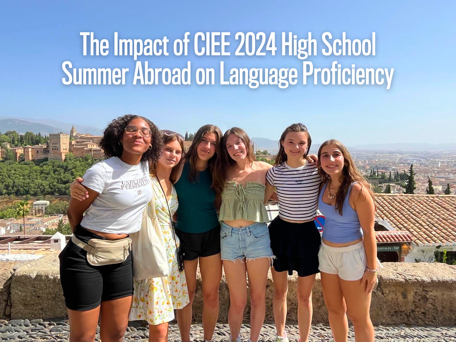 CIEE 2024 High School Summer Abroad: Language Proficiency