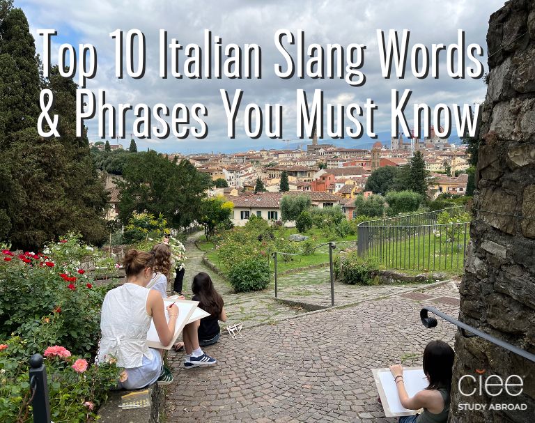 Top 10 Italian Slang Words & Phrases You Must Know | CIEE