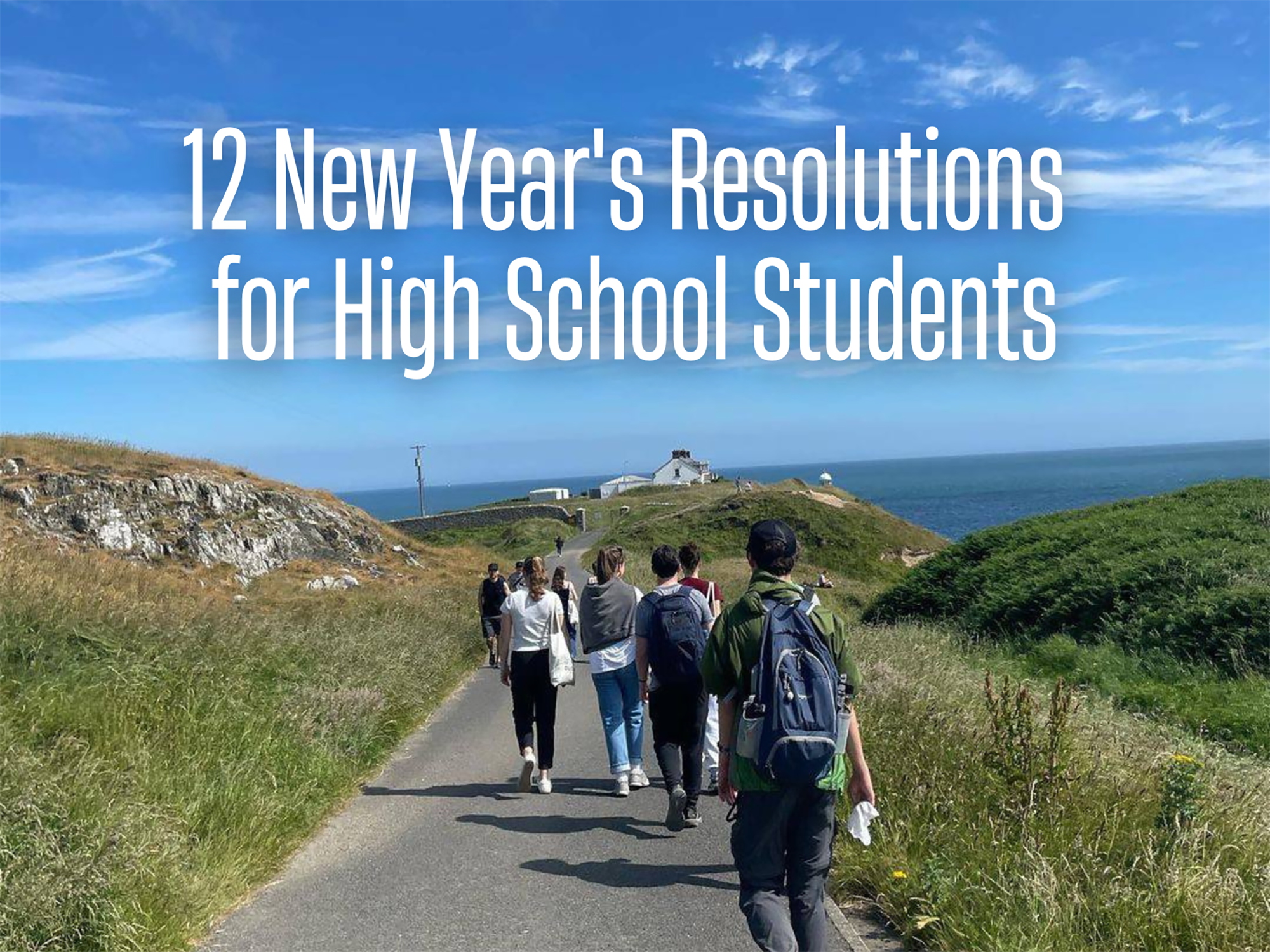 12 New Year's Resolutions for High School Students