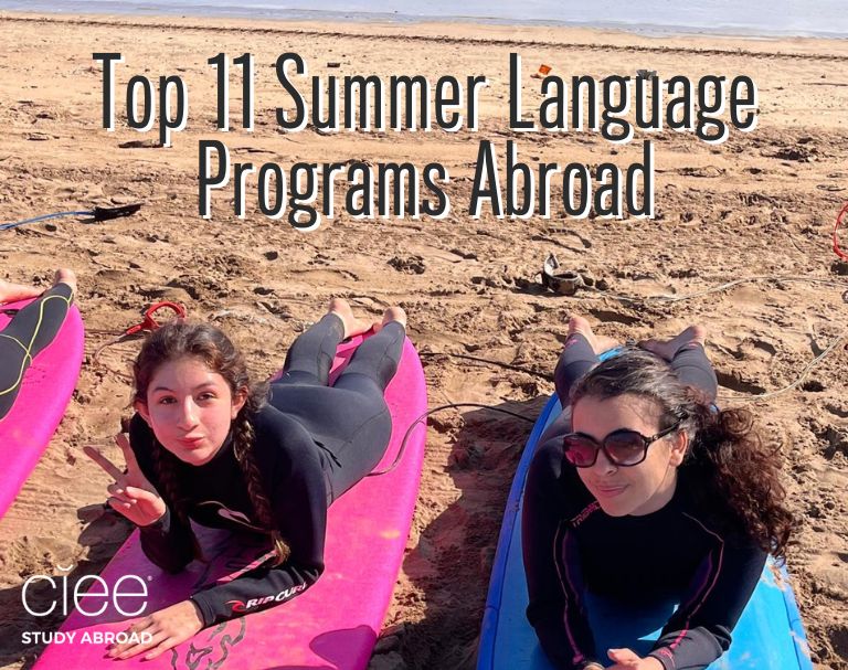 Top 11 Summer Language Programs Abroad | CIEE