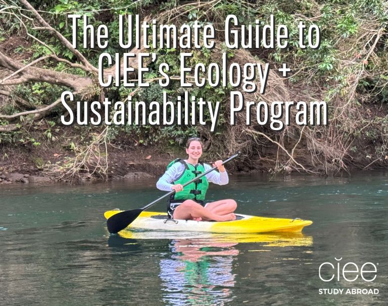 The Ultimate Guide to CIEE’s Ecology + Sustainability Program