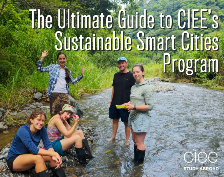 The Ultimate Guide to CIEE’s Sustainable Smart Cities Program | CIEE